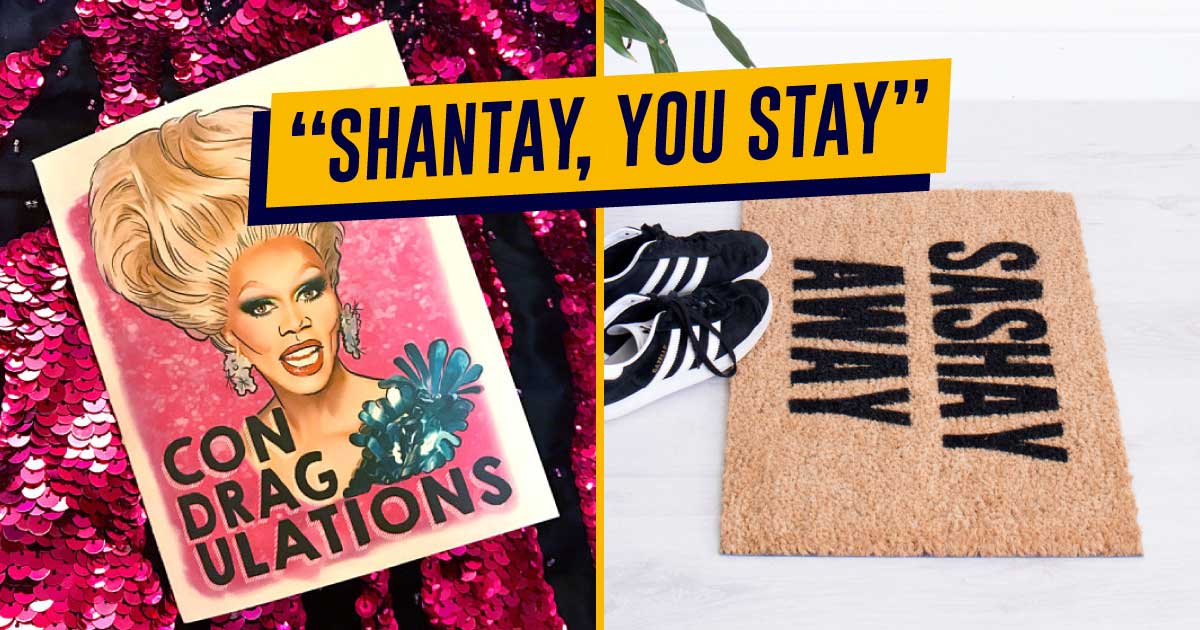 Top 15+ des cadeaux à faire aux fans de RuPaul, Shantay, you stay