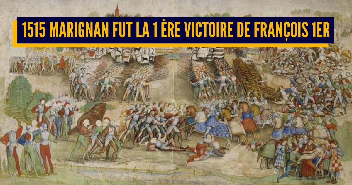 Top 10 des trucs à savoir sur 1515 Marignan, la seule date qu’on a ...