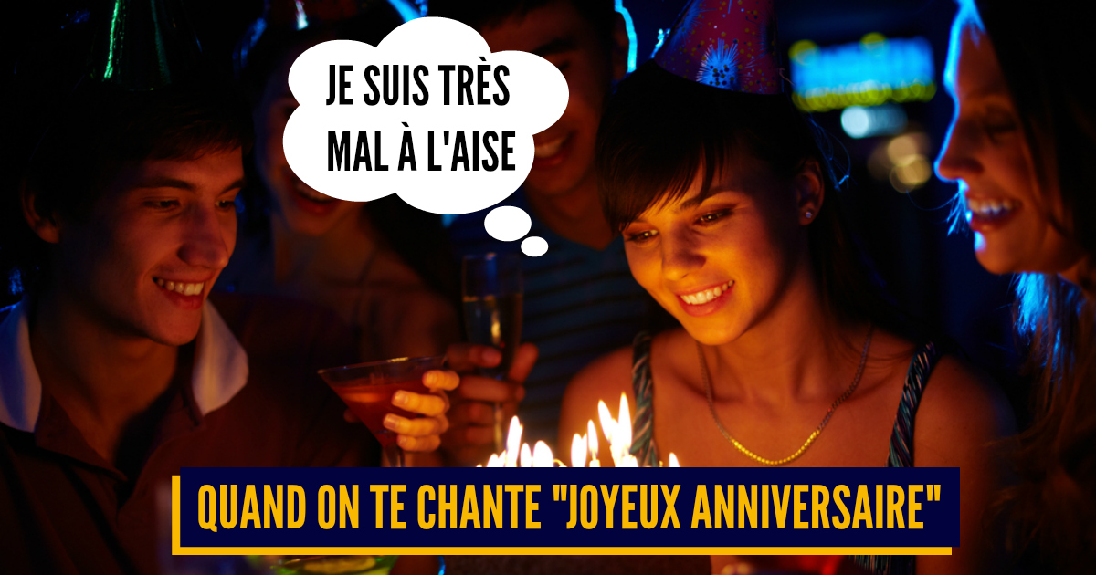 Top 10 des trucs gênants quand c’est ton anniversaire, ceux qui te ...
