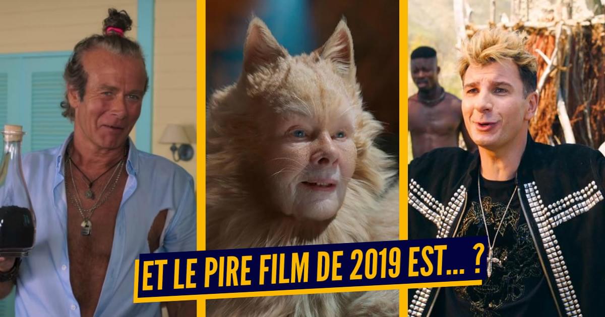 Top 10 des films les plus nuls de 2019, un top sponsorisé à 50 % par ...