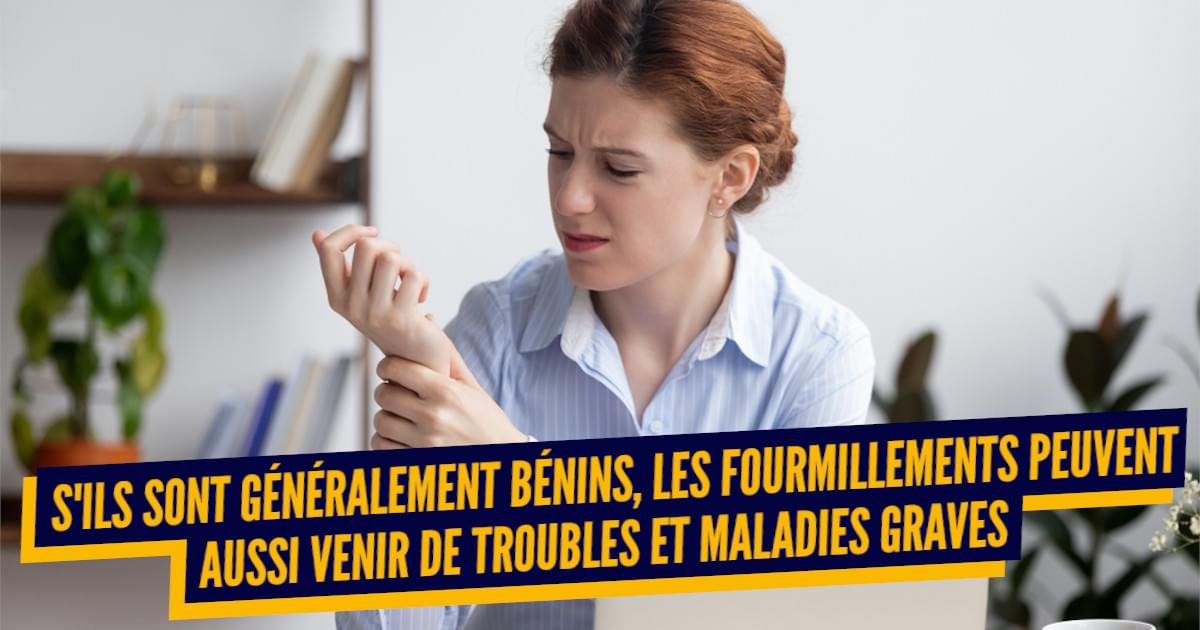 Top 9 des réponses aux questions qu’on se pose sur les fourmillements
