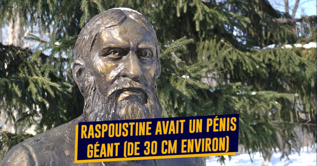 Top 9 des trucs que vous ignorez sûrement sur Raspoutine