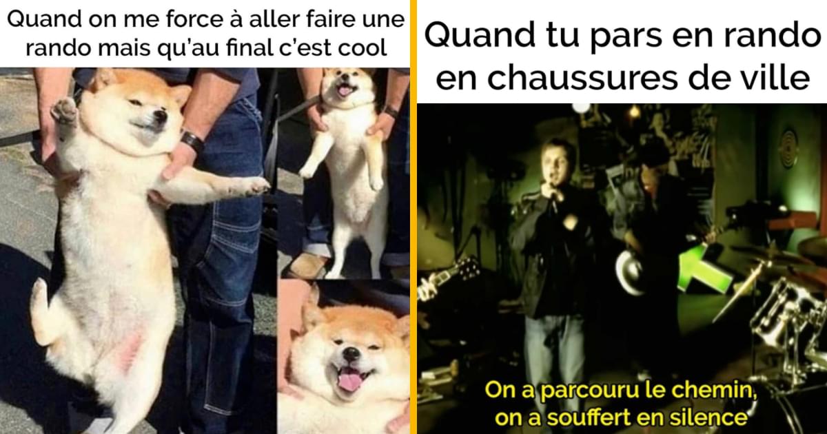Top 16 des meilleurs memes sur la randonnée, ça vous fera les mollets